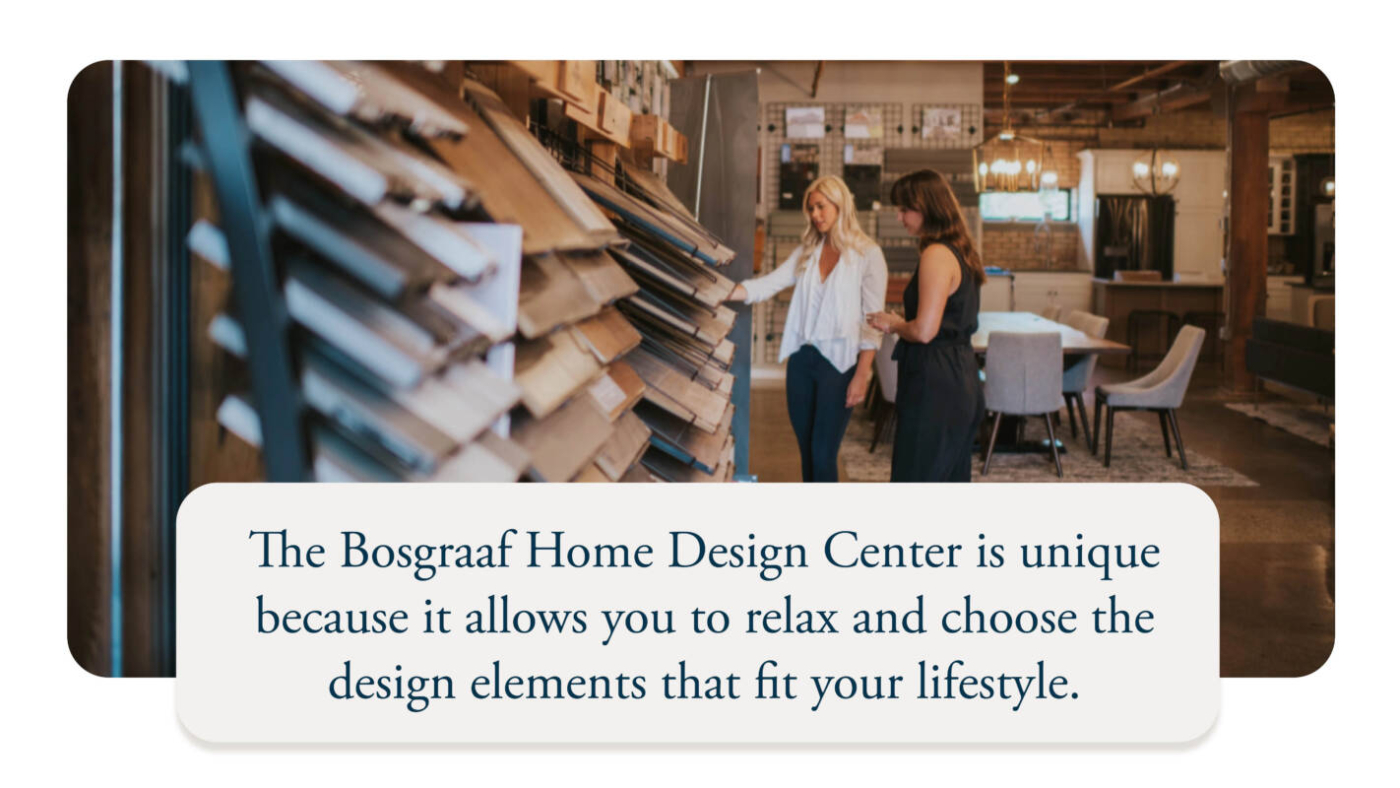 Our Bosgraaf Home Design Center Will Put You at Ease